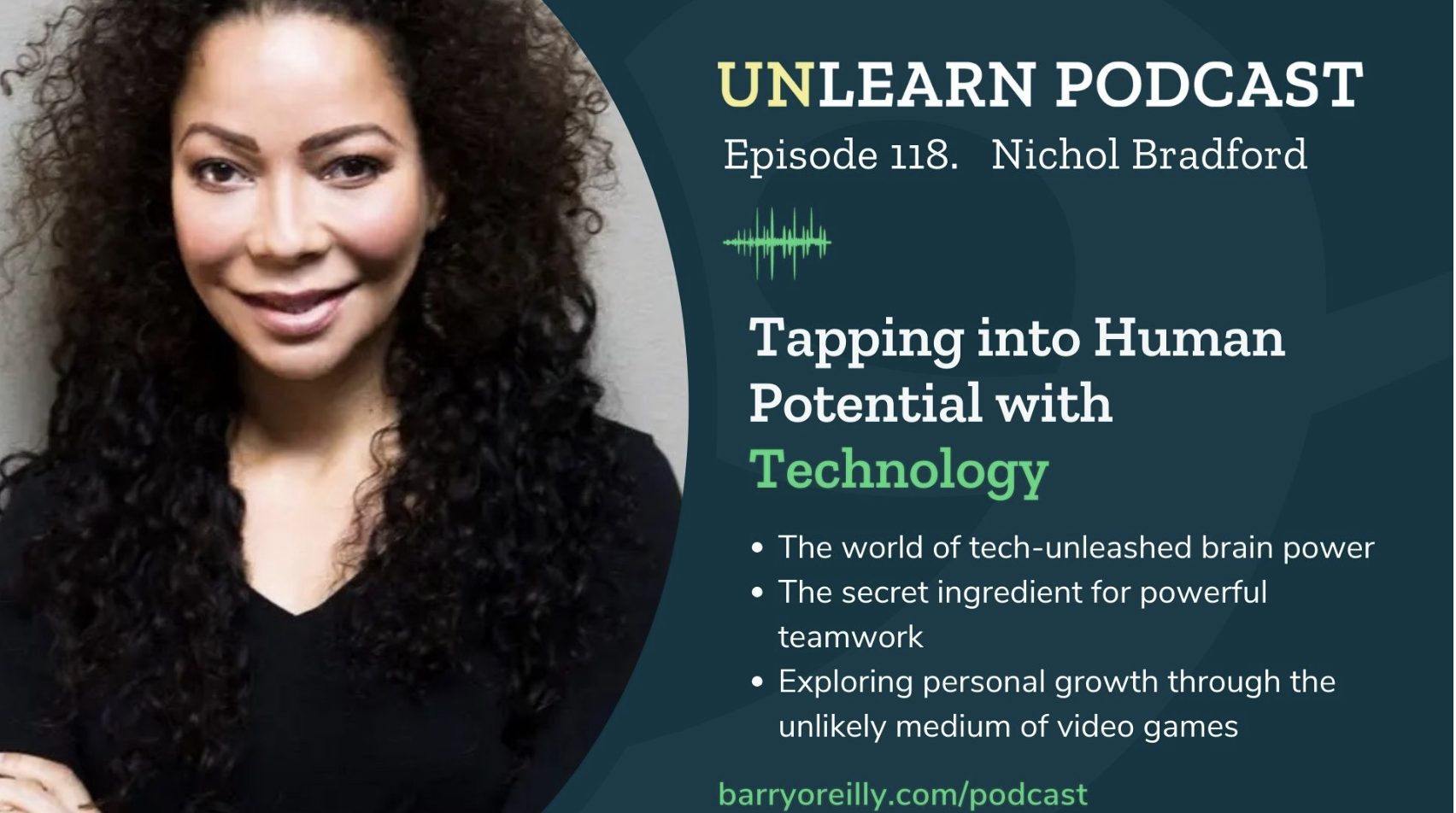 Unlearn Podcast: Tapping into Human Potential with Technology - Transformative Tech
